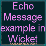 Echo Message example in Wicket