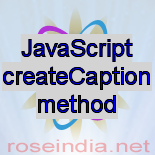 JavaScript createCaption method