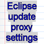 Eclipse update proxy settings