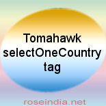 Tomahawk selectOneCountry tag