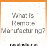 What is Remote Manufacturing?